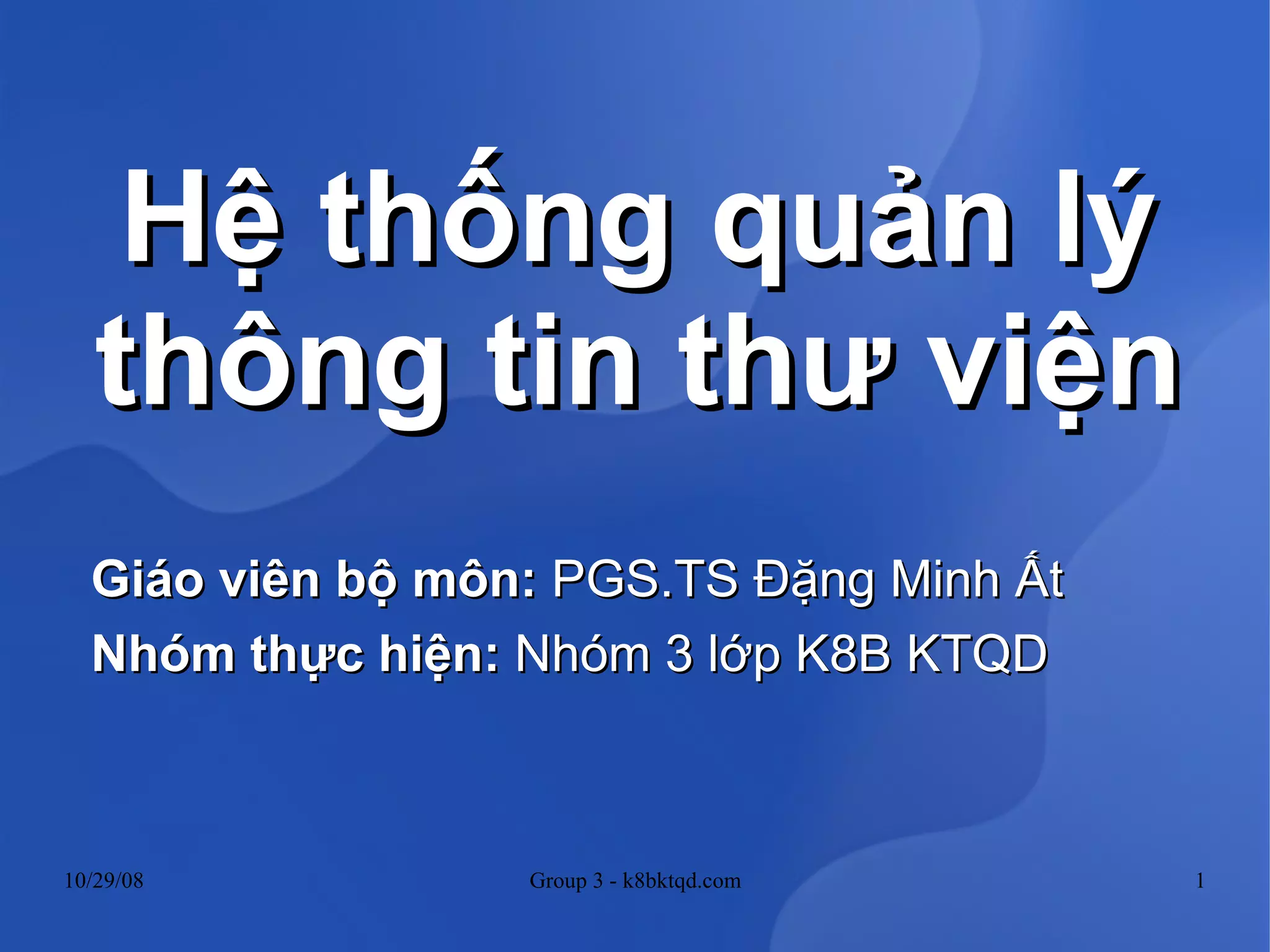 Quan Ly Thu Vien Slide 20081029 | PDF