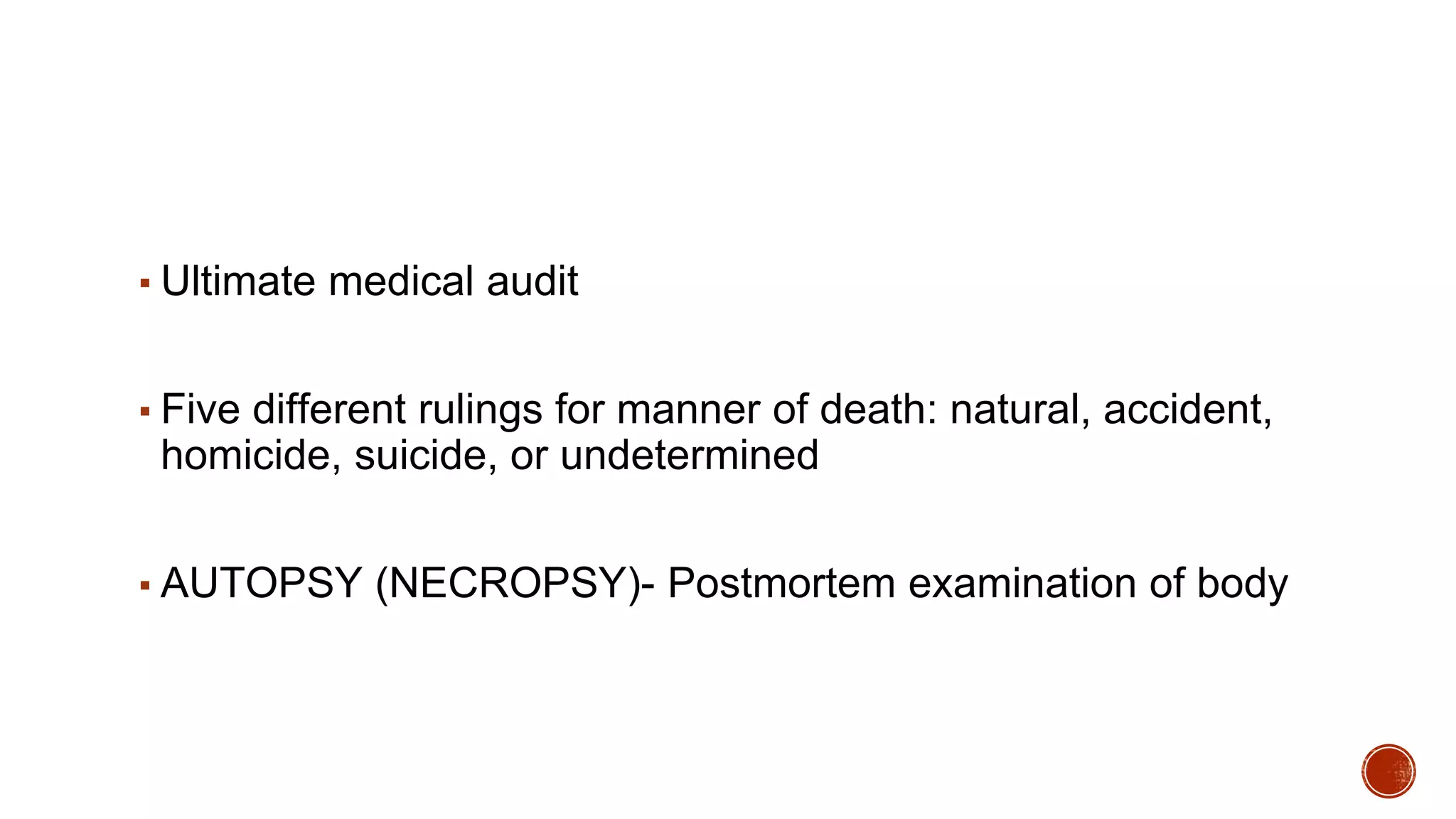 Introduction_and_principles_of autopsy | PPTX