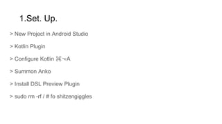 Exploring Anko Components, Kotlin, Android | PPTX