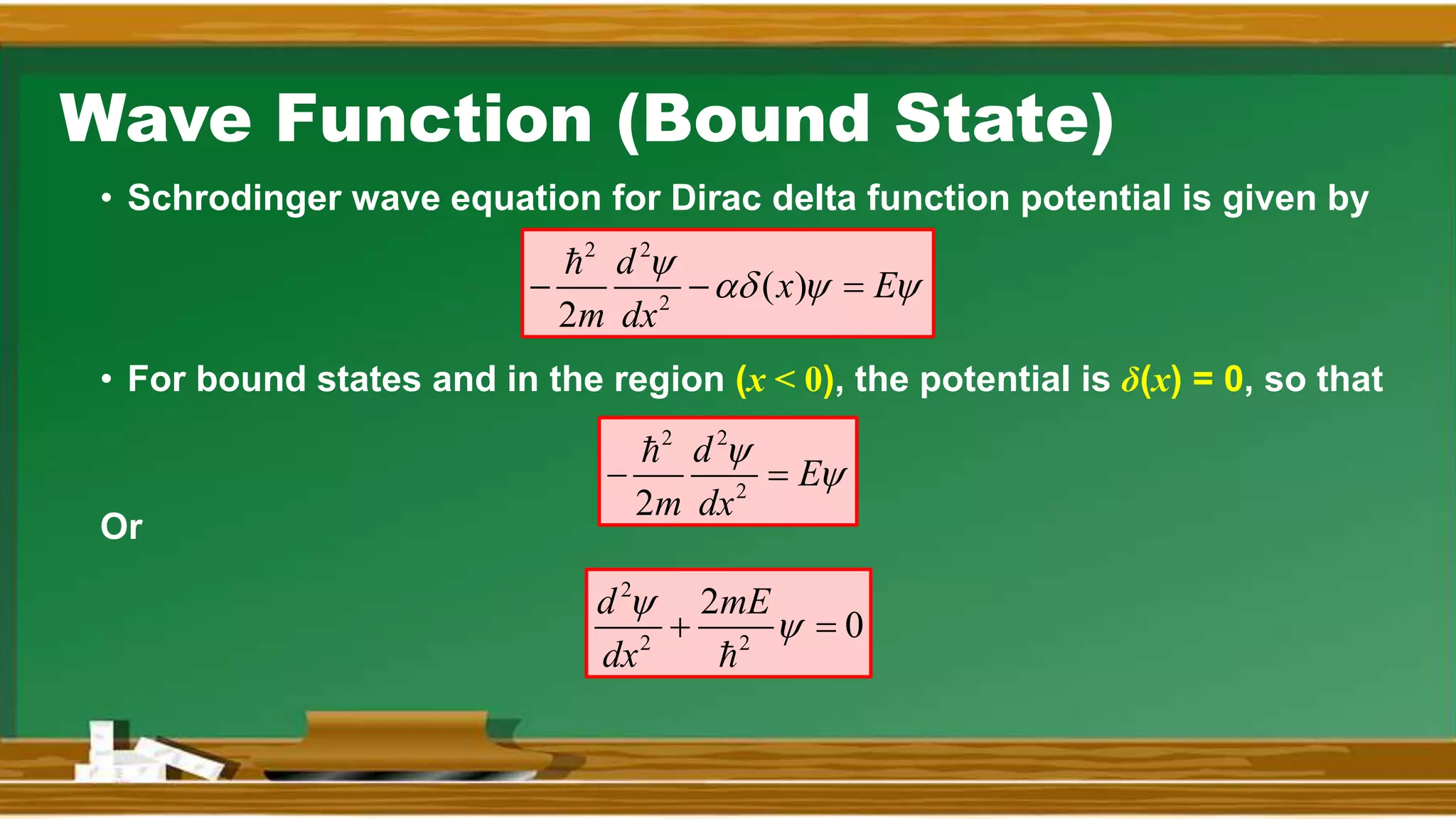 QM-Lect12 (The Delta Potential).pptx