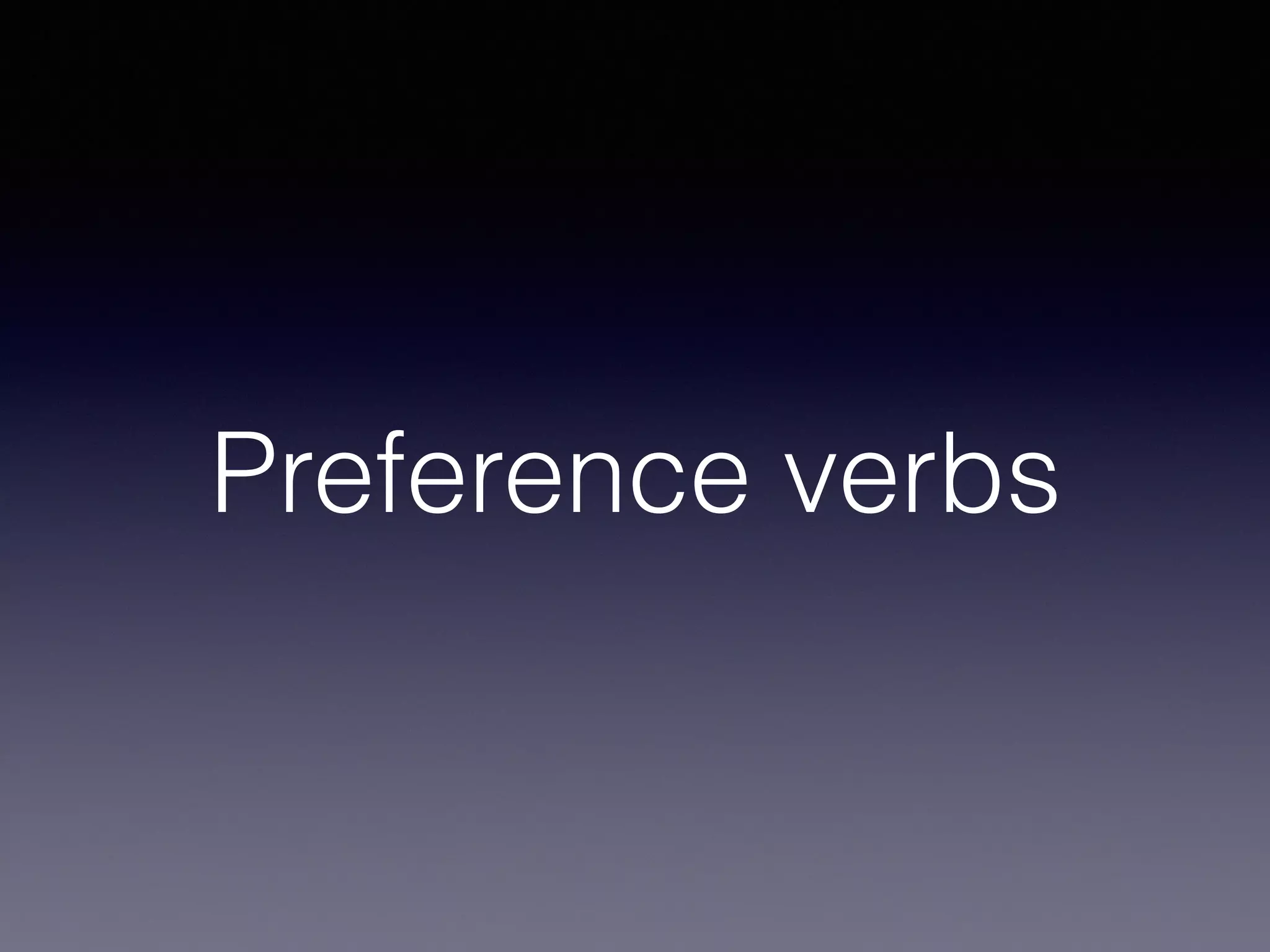 English preference verbs | PDF