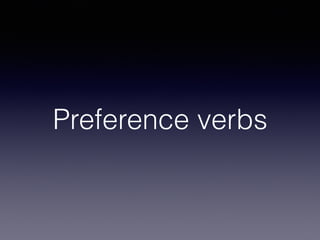 English preference verbs | PDF
