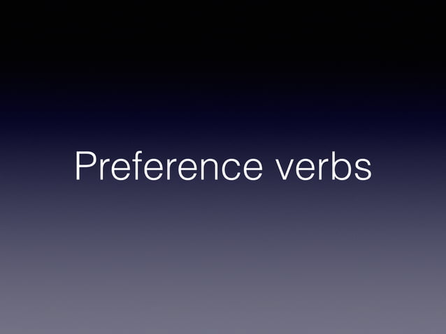 English preference verbs | PDF