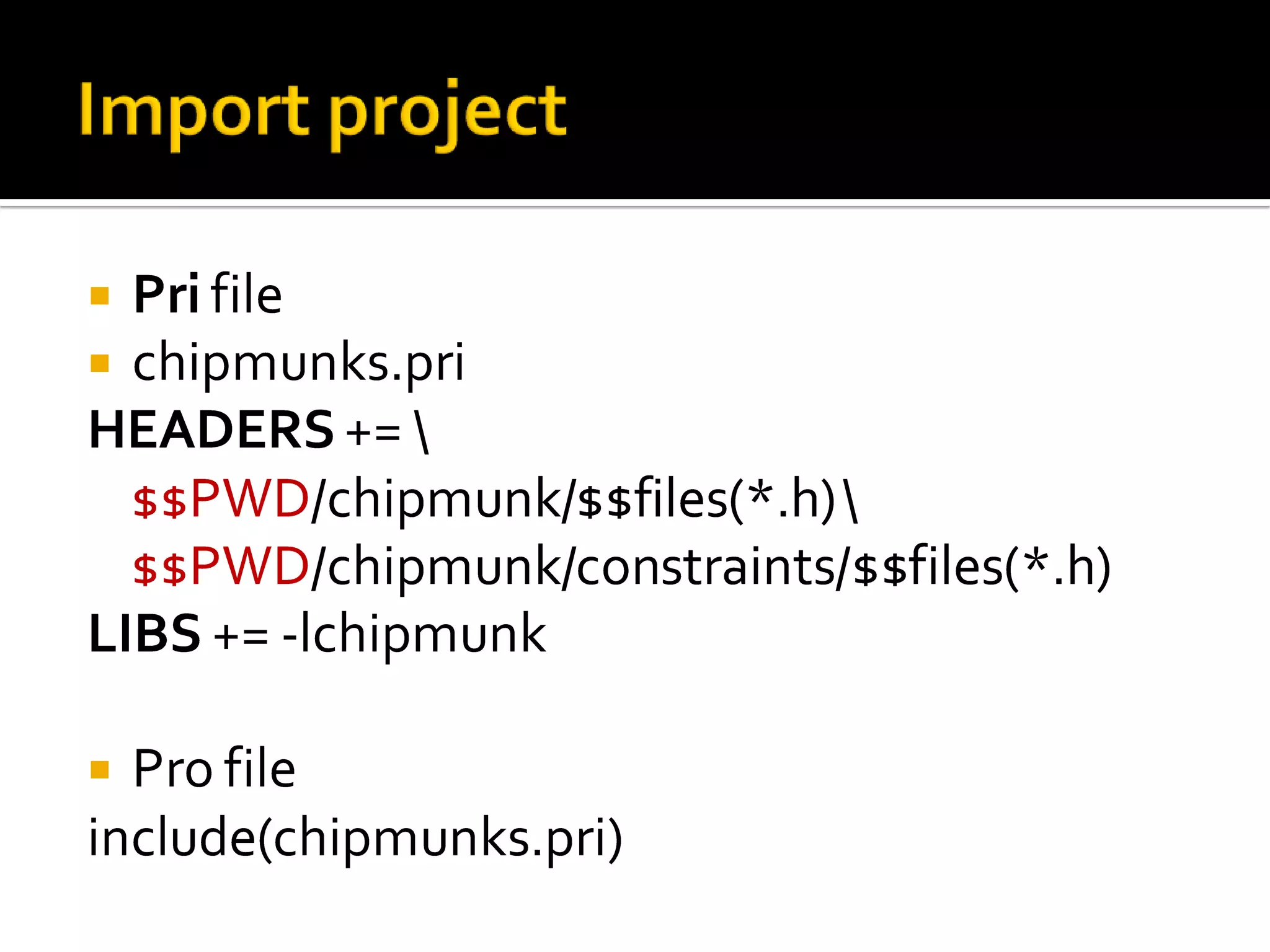 Qt qmake advanced | PPT