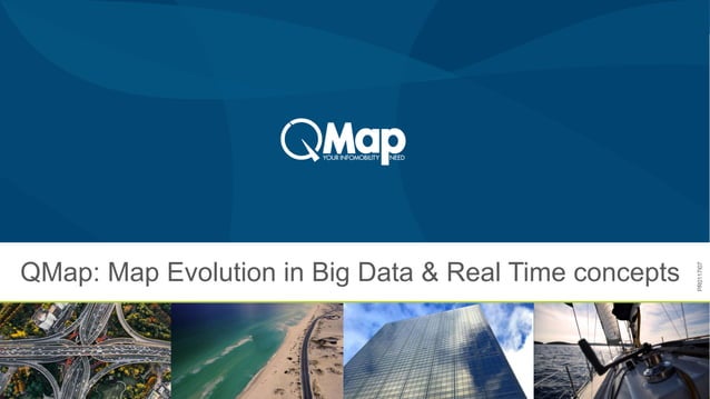 Qmap Map Evolution In Big Data And Real Time Concepts Alessandra Parroni Qmap Ppt
