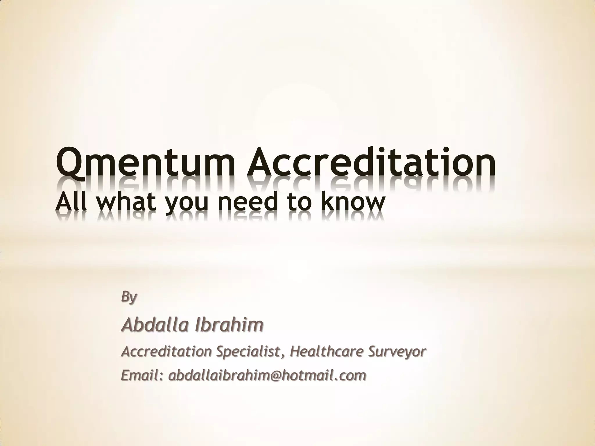 Qmentum accreditation | PDF