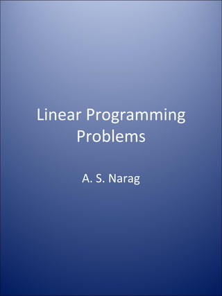 Qm linear programming problems a.s. narag | PPT