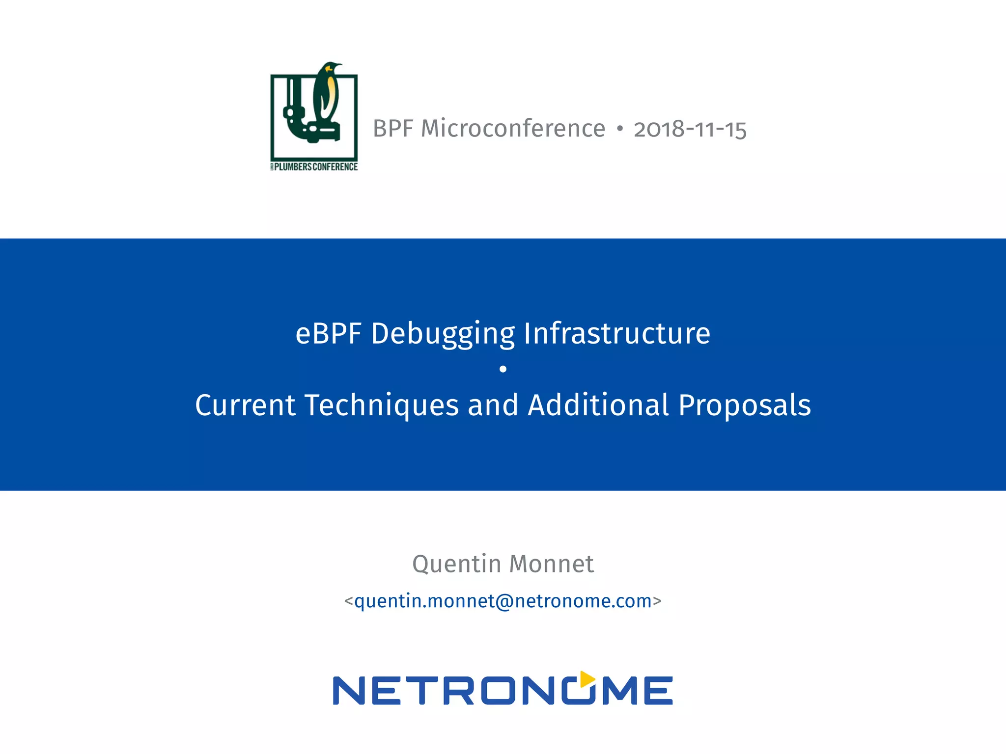 eBPF Debugging Infrastructure - Current Techniques | PPT