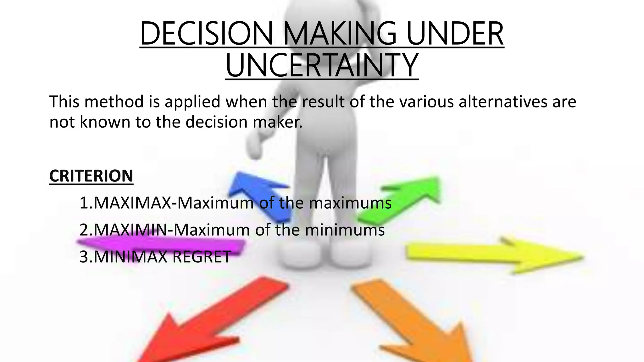 Decision making under uncertainty | PPTX