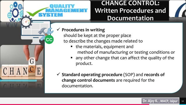 QUALITY MANAGEMNT SYSTEMS: Change Control (CC) | PPSX | Business ...