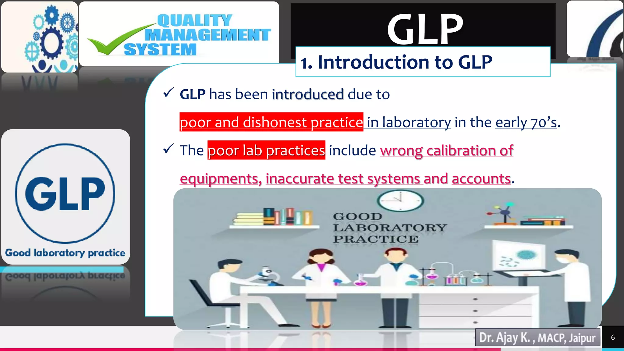 Quality management systems: Good Laboratory Practice (QMS GLP) | PPSX