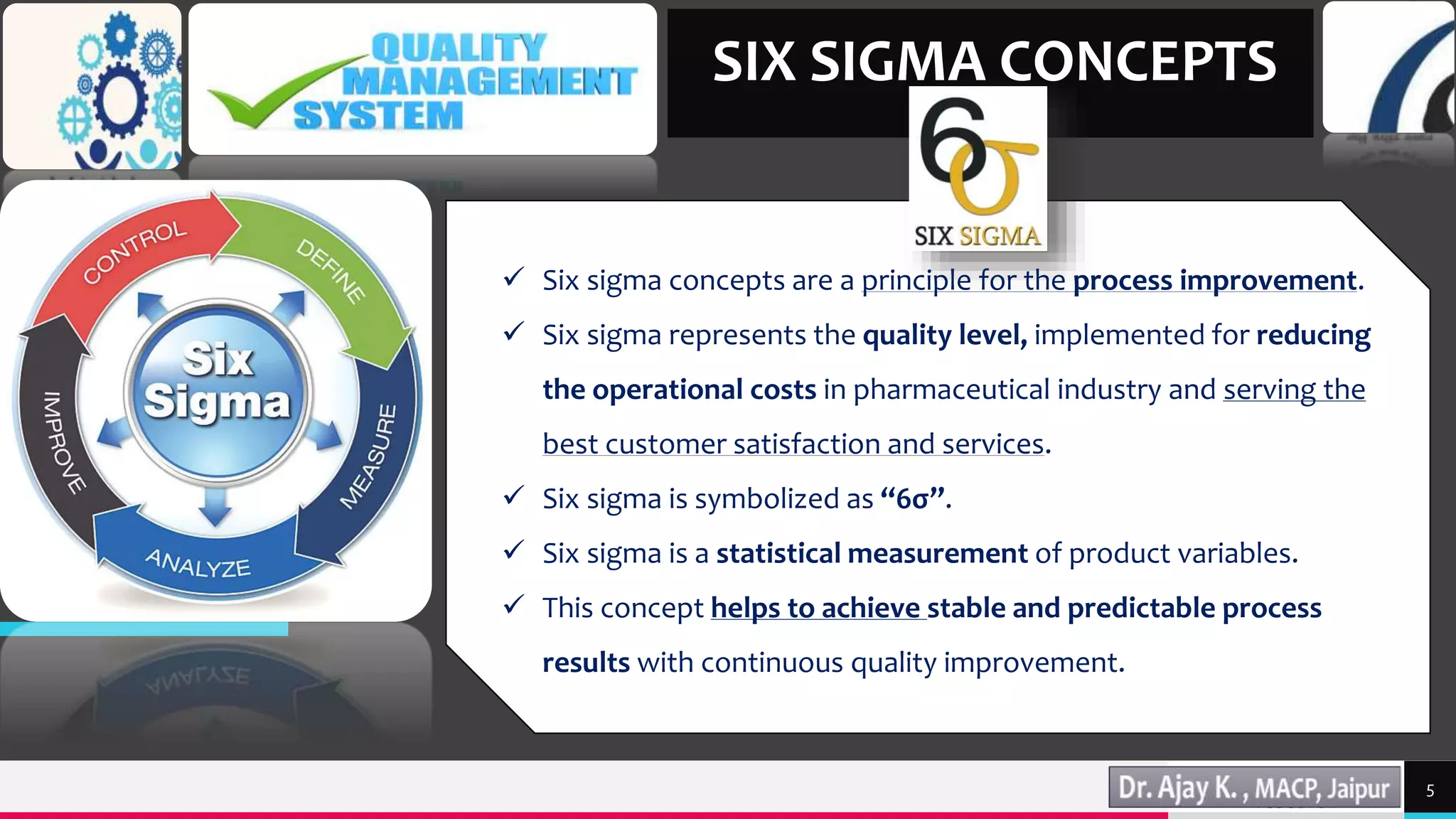 Qms (6 sigma concepts) six sigma concept | PPSX