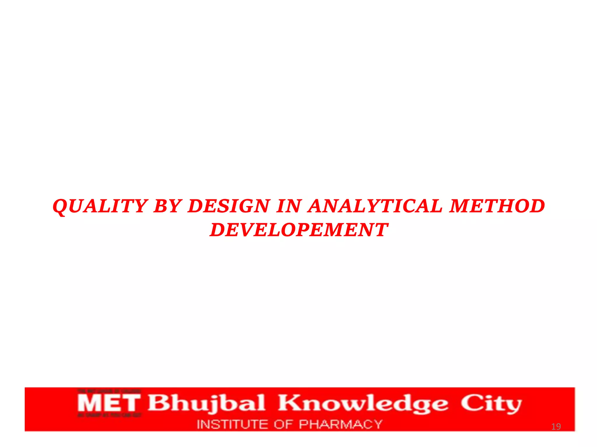 Quality by design in analytical method developmentpptx | PPTX