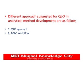 Quality by design in analytical method developmentpptx | PPTX