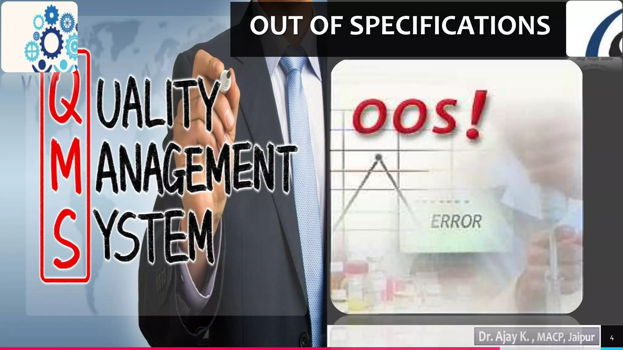 Qms Out of Specifications (oos) | PPSX
