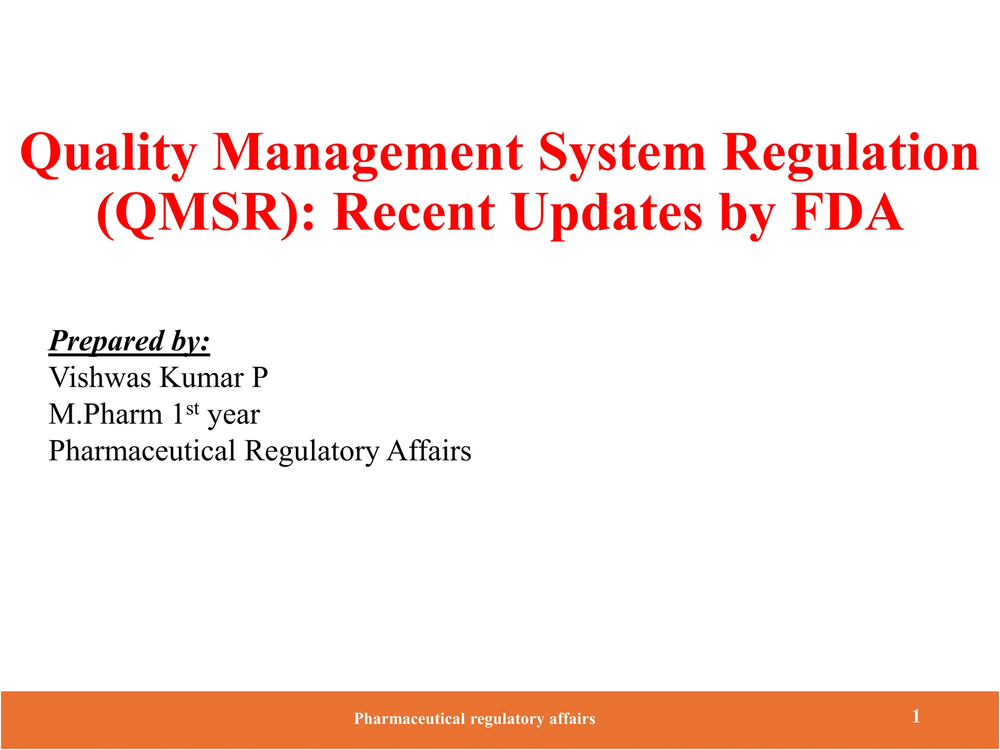 Quality management system regulation (QMSR )Final rule 2024 | PDF