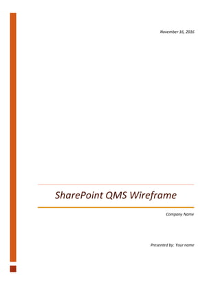 QMS SharePoint Wireframe - download and edit for you use | DOCX