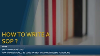 QMS SOP [QUALITY MANAGEMENT SYSTEM - STANDARD OPERATING PROCEDURE] | PPTX