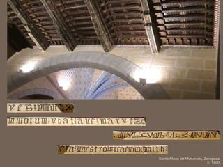 Arabic Epigraphy in Mudejar Religious Architecture of Aragon: The ...