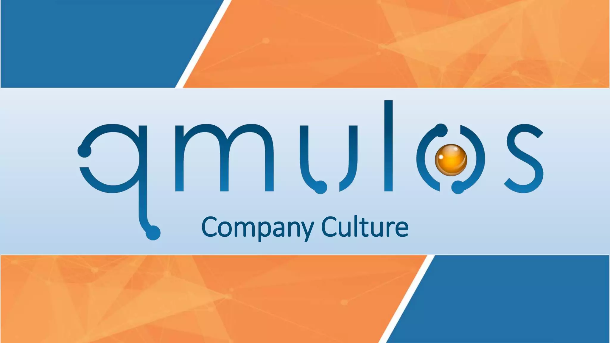 Qmulos culture presentation | PPT