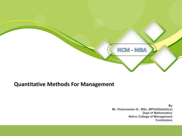 Quantitative Methods for Management_MBA_Bharathiar University | PPTX