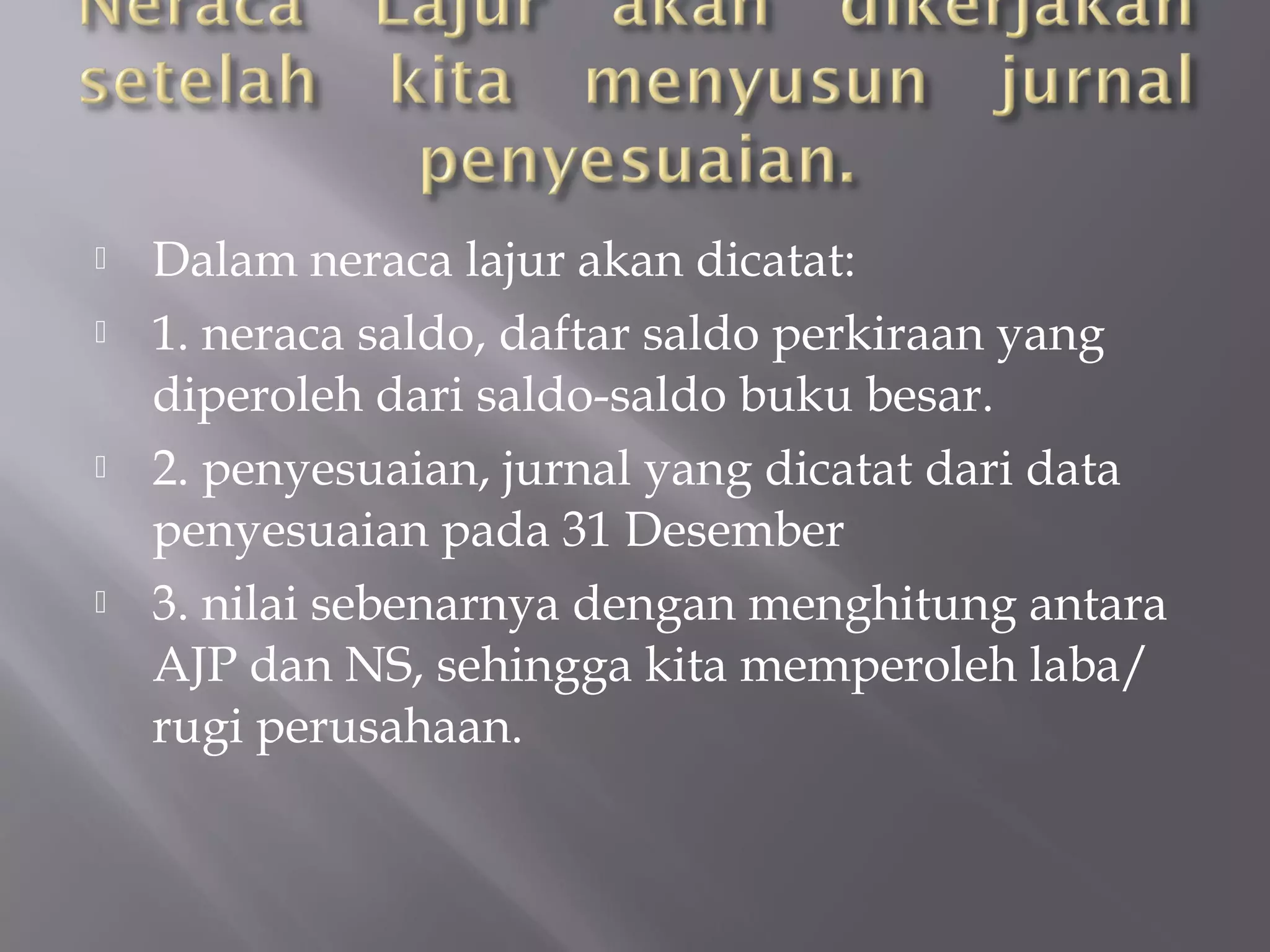 Neraca lajur | PPT