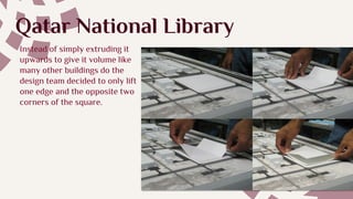 Qatar National Library: Case study | PDF