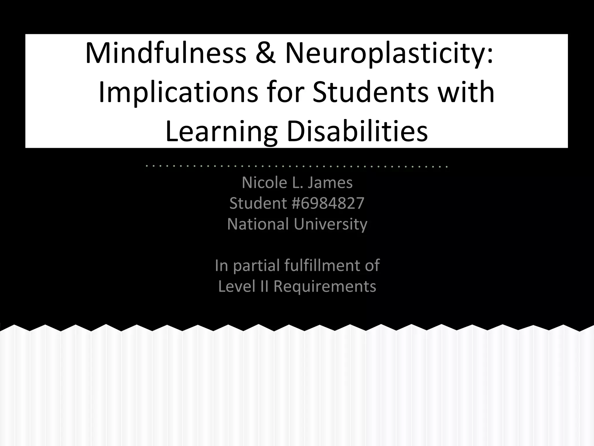 Mindfulness & Neuroplasticity: Implications for Students with Learning ...
