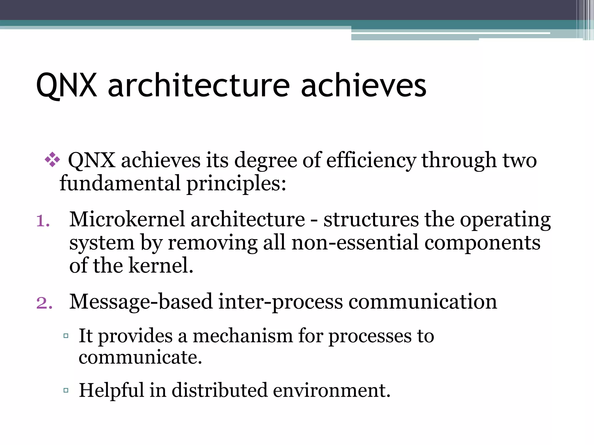 Qnx os | PPTX | Operating Systems | Computer Software and Applications