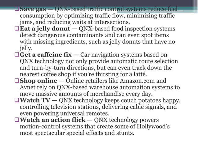 Qnx os | PPTX | Operating Systems | Computer Software and Applications