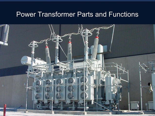 Power Transformer Parts And Functions | ODP | Technology & Computing