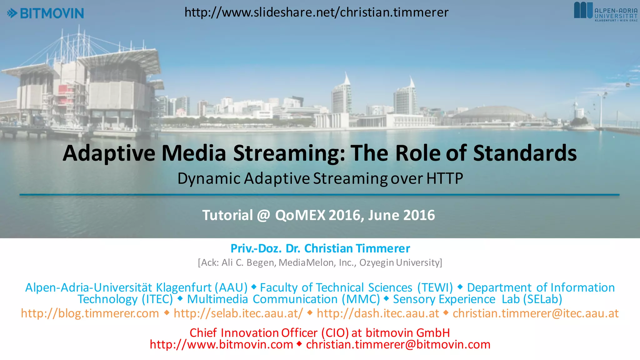 Adaptive Media Streaming: The Role of Standards | PDF