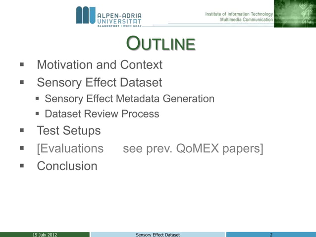 Sensory Effect Dataset And Test Setups Pptx