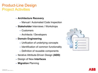 Evolving Industrial Software Architectures into a Software Product Line: A Case Study | PPTX