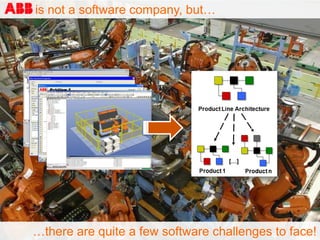 Evolving Industrial Software Architectures into a Software Product Line: A Case Study | PPTX