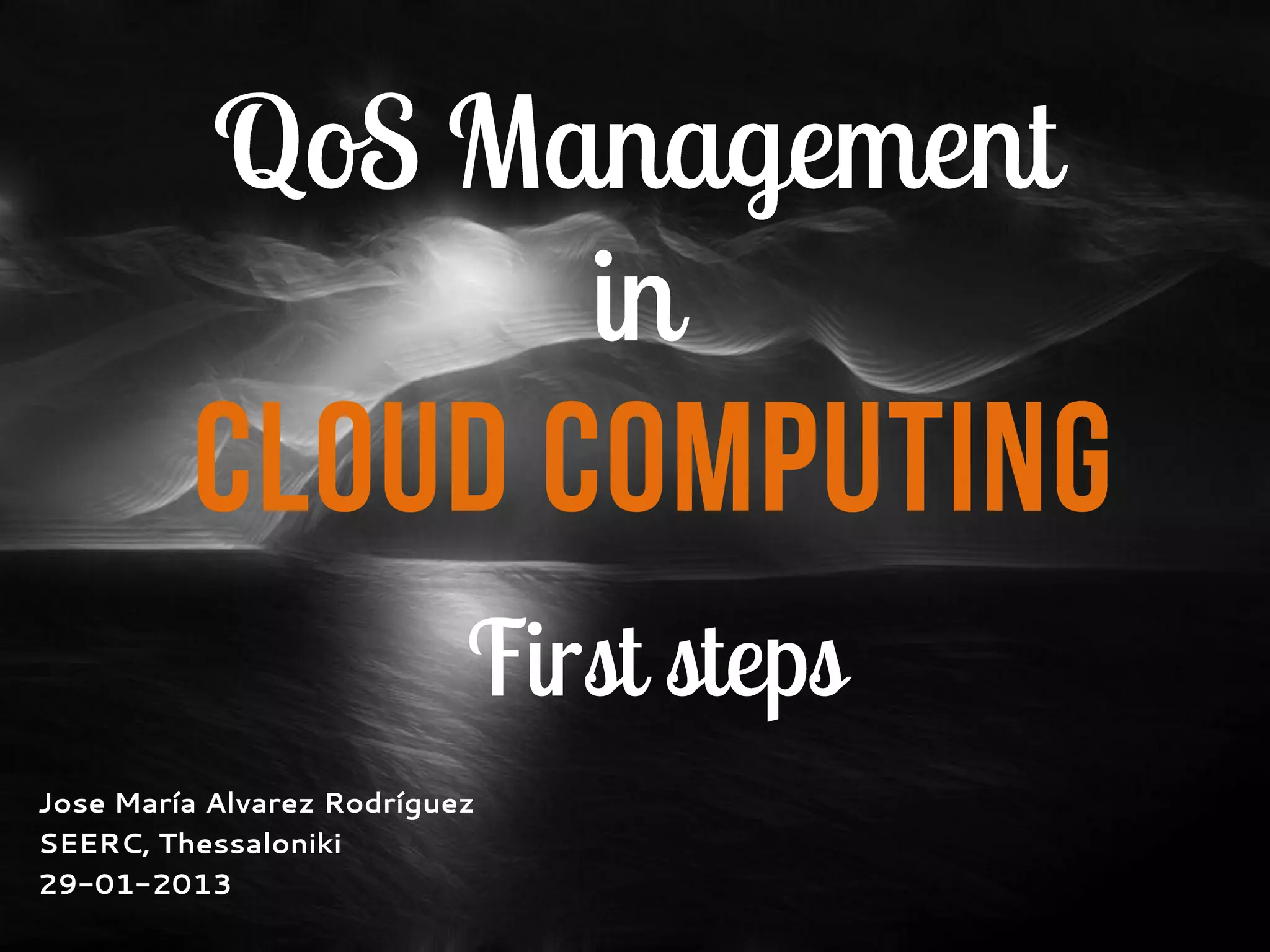 Qos Management In Cloud Computing Draft Proposal Pdf