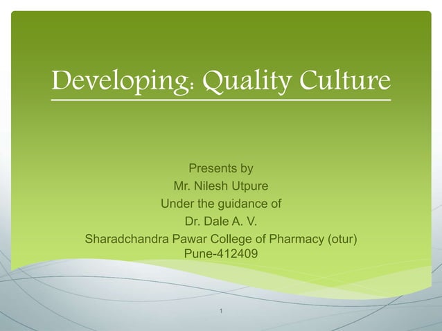 Developing; Quality Culture | PPTX