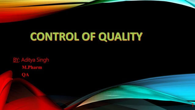 Control of Quality | PPT
