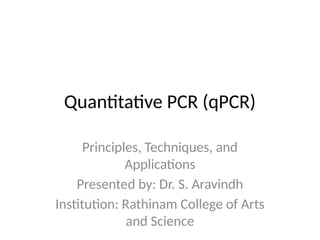 qPCR_Presentation.pptx presentation about | PPTX
