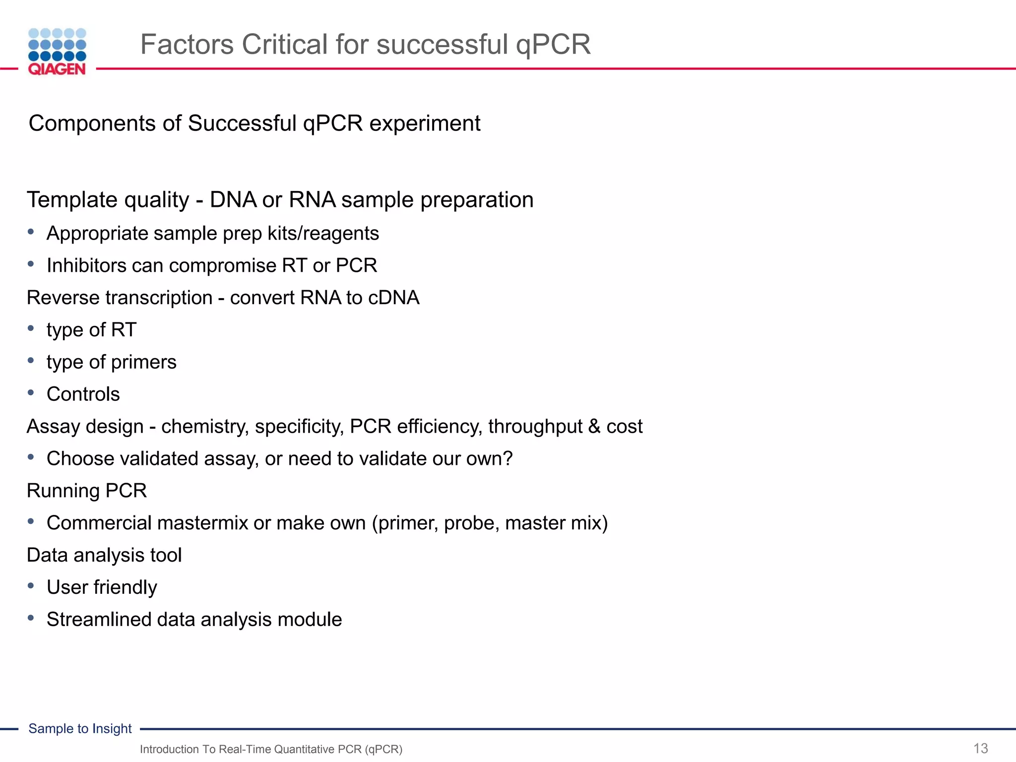 Introduction to real-Time Quantitative PCR (qPCR) - Download the slides | PDF