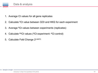 Introduction to real-Time Quantitative PCR (qPCR) - Download the slides ...