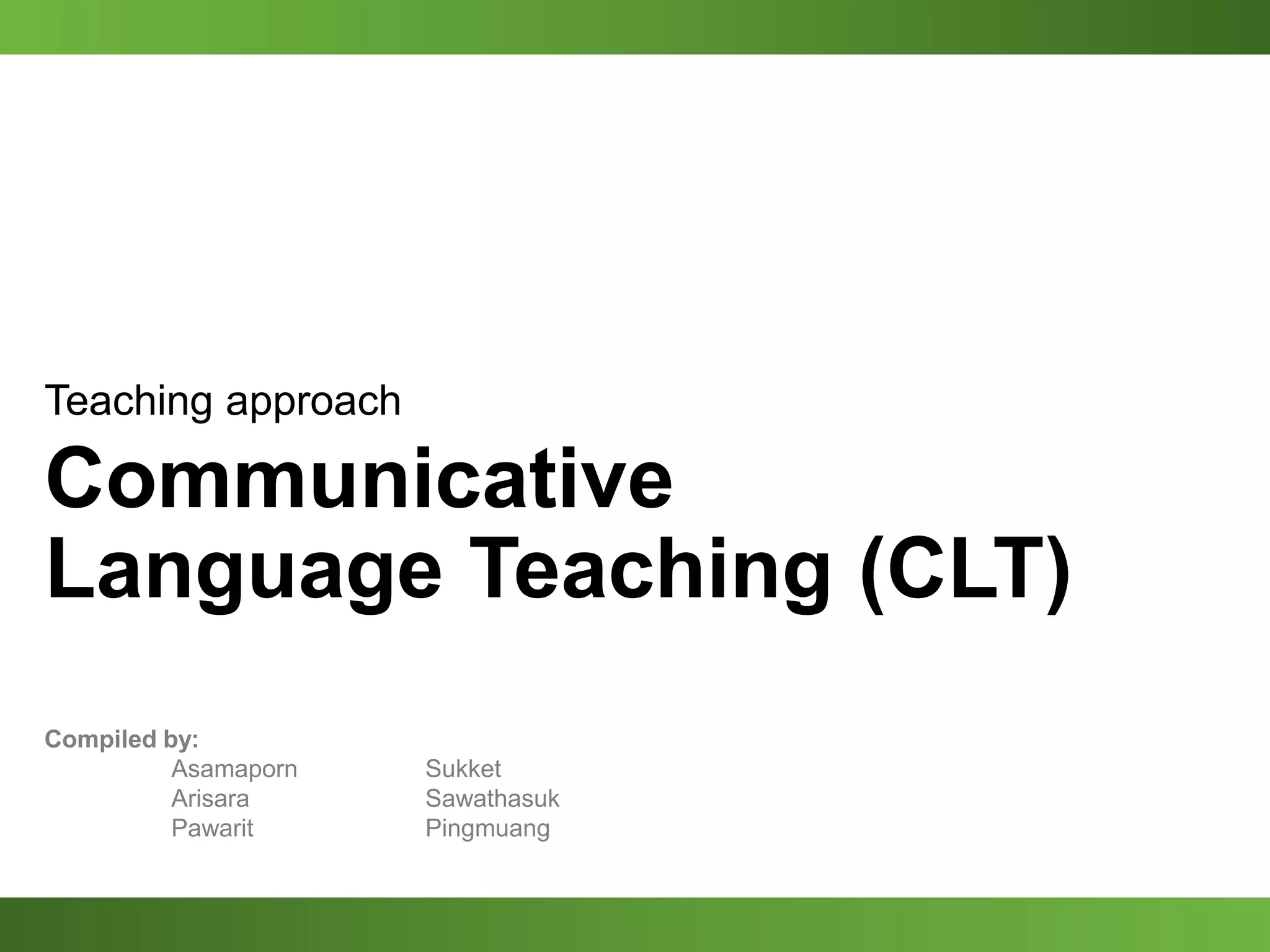 Communicative language method | PPTX