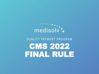 2022 QPP MIPS Final Rule | PPT