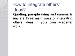 Quoting, Paraphrasing and Summarizing | PPTX