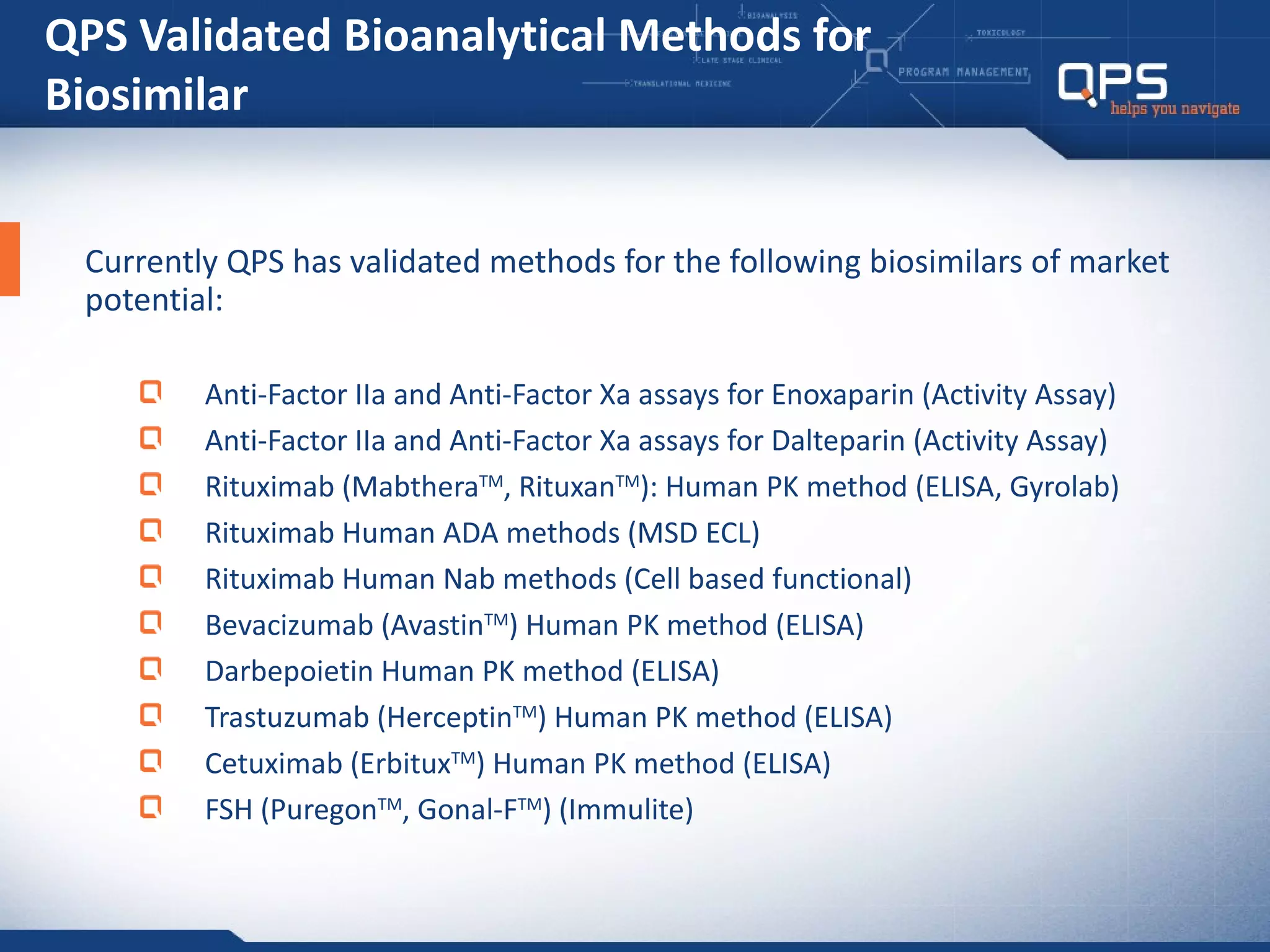 QPS Biosimilar Bioanalytical Approaches | PPT