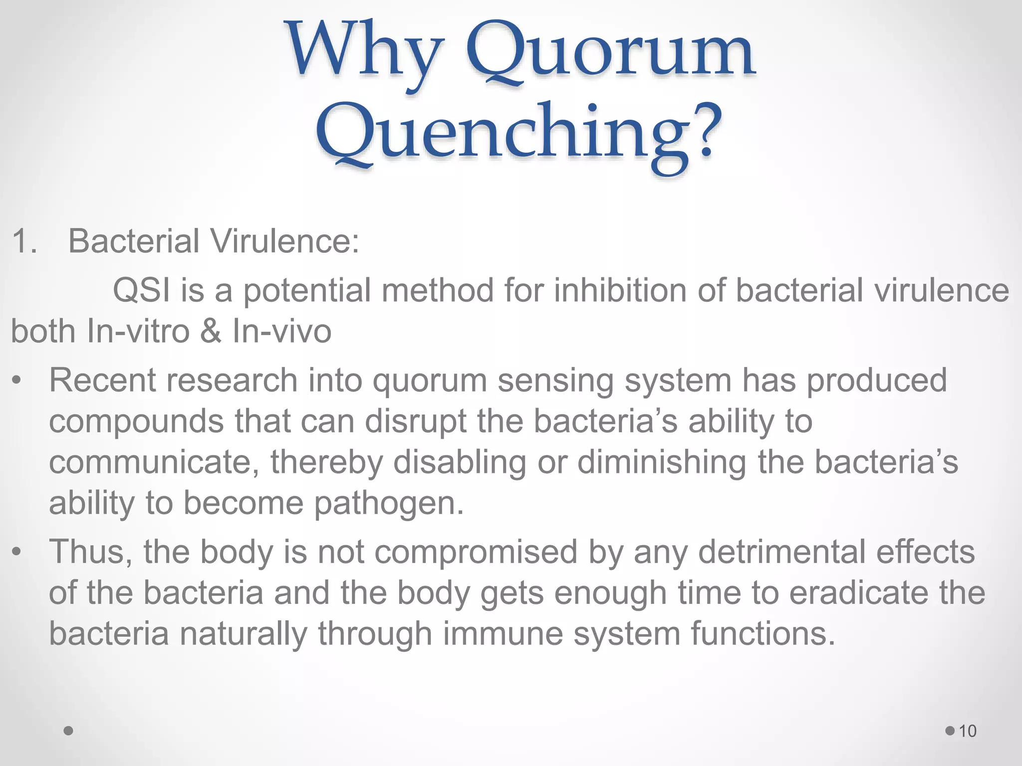 Quorum Quenching | PPTX