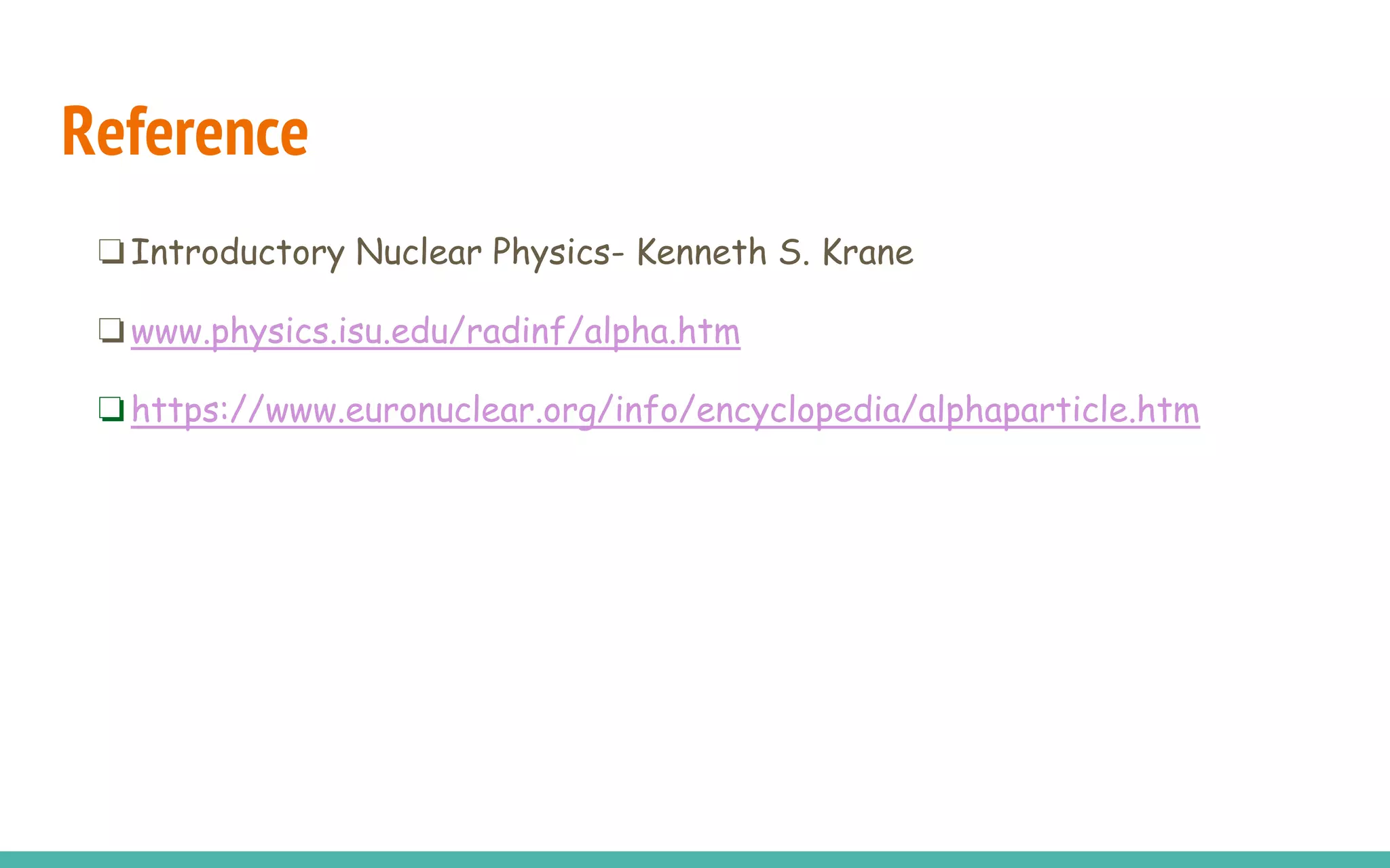 Angular Momentum & Parity in Alpha decay | PPTX