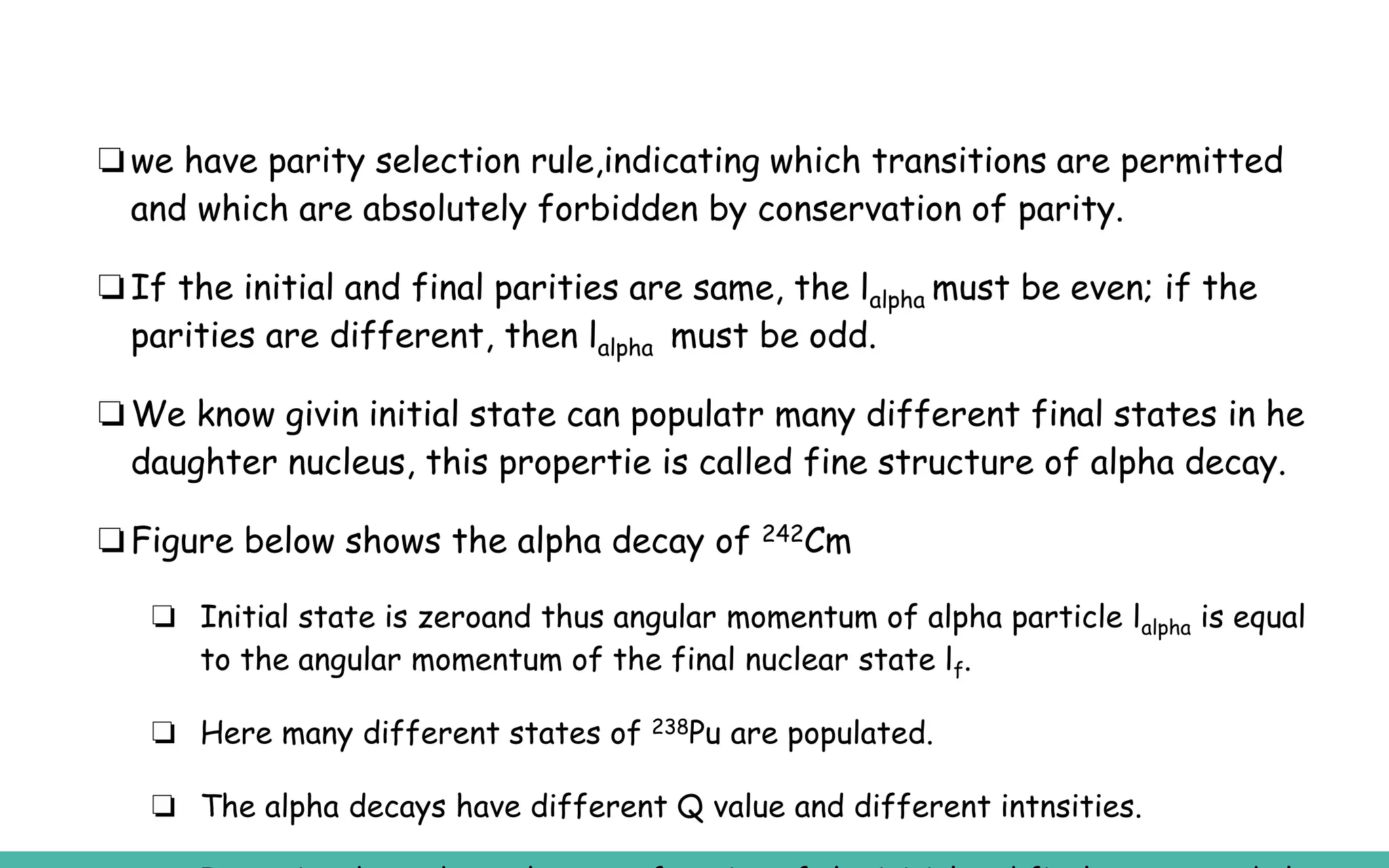 Angular Momentum & Parity in Alpha decay | PPTX