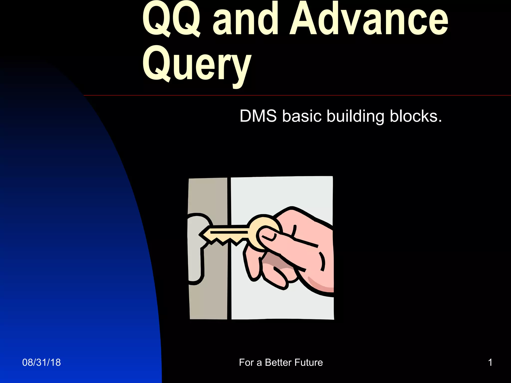 QQ and Advance query | PPT