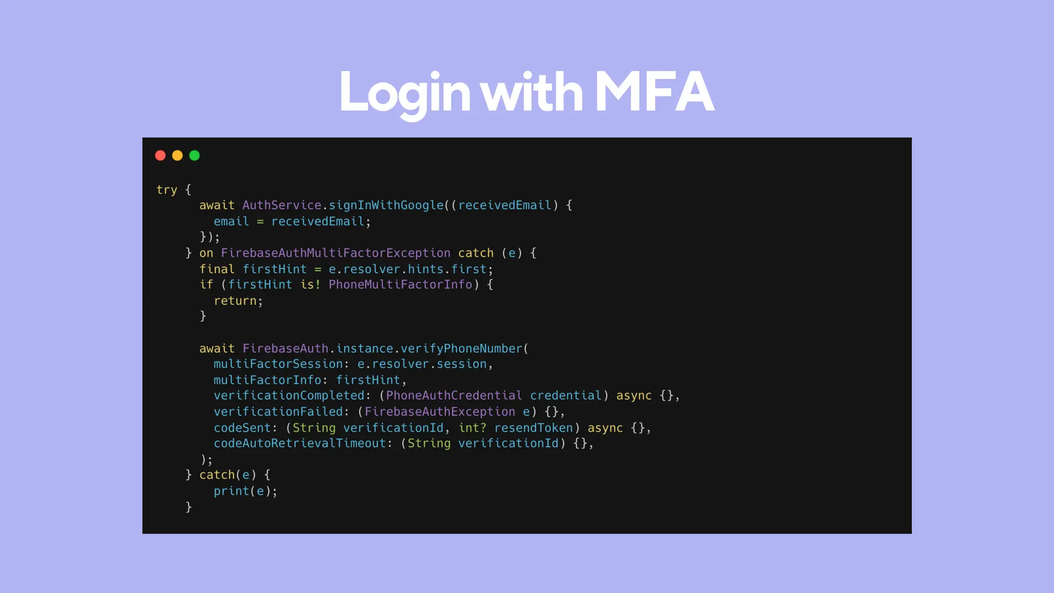 Flutter Firebase Firebase Multi-Factor Authentication(MFA) | PPT Flutter Firebase Firebase Multi-Factor Authentication(MFA) | PPT
